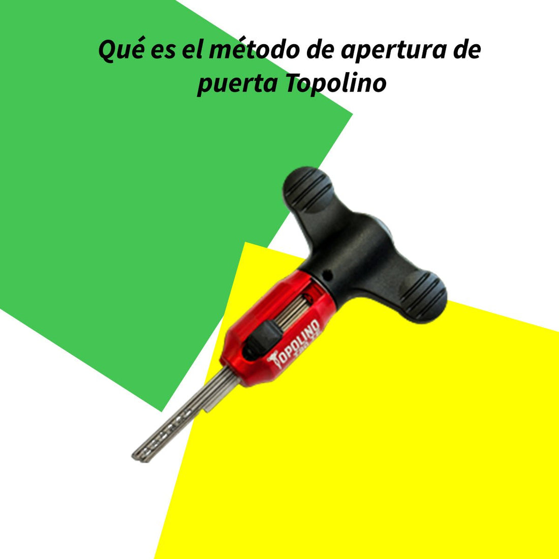 Método Topolino de Apertura de Bombín: Qué Es y Cerraduras Resisten
